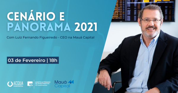Cenário e Panorama 2021 com Mauá Capital - online - Sympla