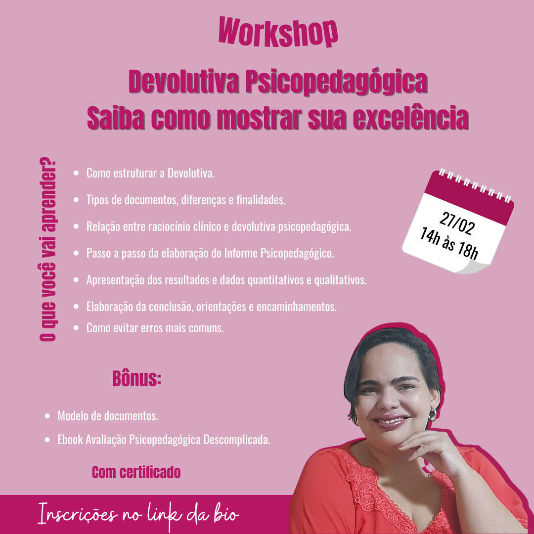 Workshop Devolutiva Psicopedagógica: Saiba como mostrar sua excelência ...