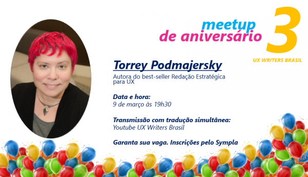 UX Writers Brasil | Meetup de aniversário com Torrey Podmajersky ... UX Writers Brasil | Meetup de aniversário com Torrey Podmajersky ...