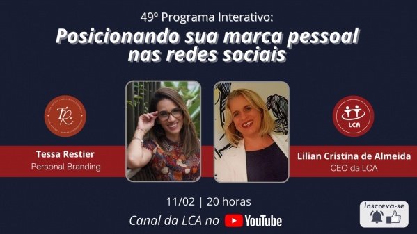 Posicionando sua marca pessoal nas redes sociais - 49º Programa ...