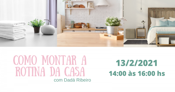 Como Montar a Rotina da Casa - online - Sympla