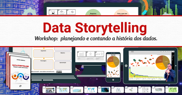 Data Storytelling (workshop planejar e contar a história dos dados ...