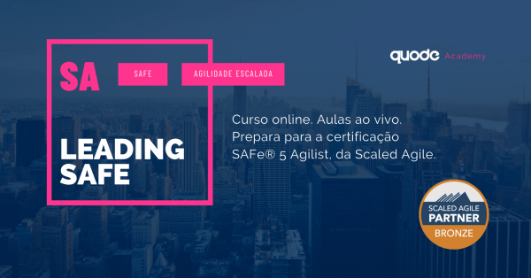 Curso Oficial Leading SAFe® com certificação SAFe® 5 Agilist - online ...