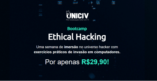 Bootcamp: Ethical Hacking - UNICIV - online - Sympla
