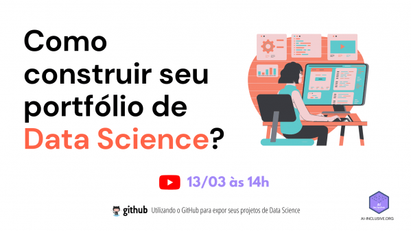 Utilizando o GitHub para expor seus projetos de Data Science - online - Sympla