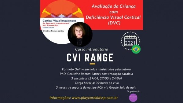 Curso Introdutório à CVI Range - Avaliação da Criança com Deficiência ...
