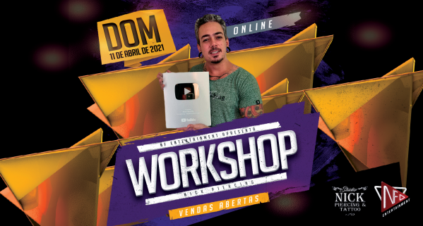 WorkShop Nick Piercing - online - Sympla