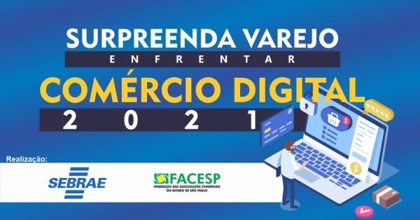 Projeto SURPREENDA VAREJO - Enfrentar Comércio Digital 2021 - online - Sympla