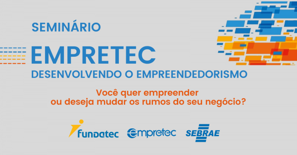 Seminário Empretec - desenvolvendo o empreendedorismo - online - Sympla