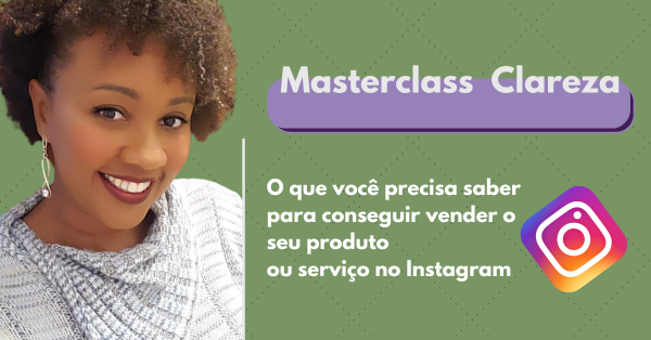 Masterclass Clareza: O que você precisa saber para conseguir vender no ...