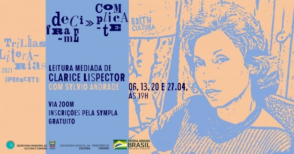 Clube de Leitura de Clarice Lispector (roda mediada por Sylvio Andrade) - online - Sympla