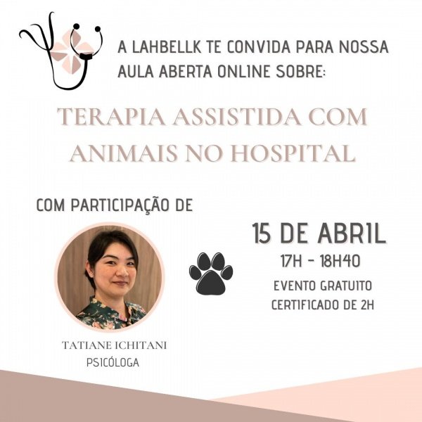 Aula Aberta: Terapia Assistida com Animais no Hospital - online - Sympla