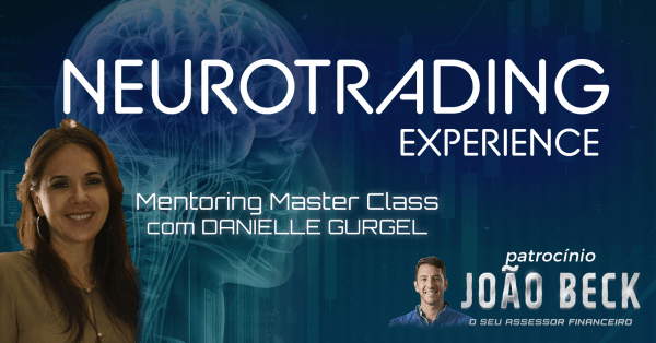 MENTORING MASTER CLASS - NEUROTRADING - online - Sympla