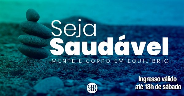 Seja Saudável - Comunidade Ser em Manaus - Sympla