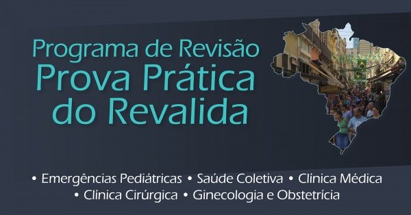 Programa de Revisão da Prova Prática Revalida em Curitiba - Sympla