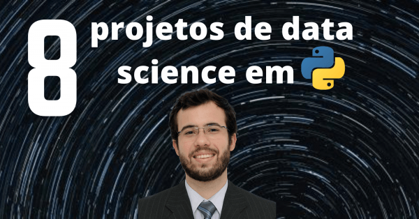 8 Projetos De Data Science Com Python Online Sympla