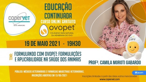 Formulando com OVOPET: formulações e aplicabilidade na saúde dos ...