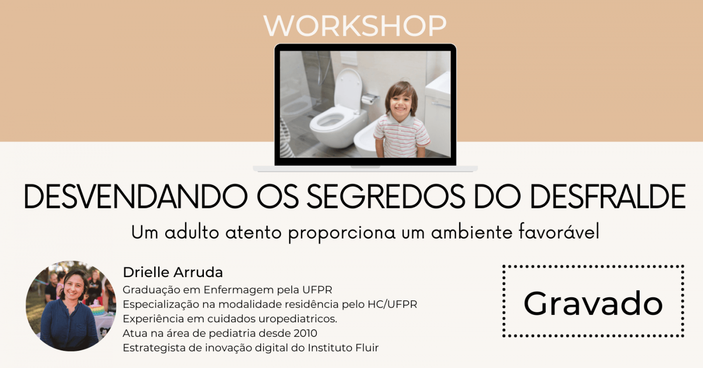 Desvendando os segredos do desfralde - online - Sympla