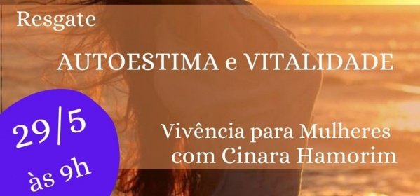 Resgate Autoestima e Vitalidade - online - Sympla