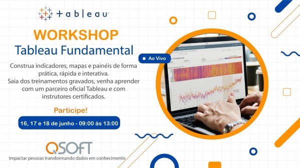 Workshop Tableau - Fundamental - Junho - online - Sympla