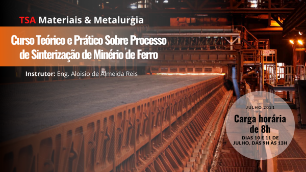CURSO TEÓRICO E PRÁTICO SOBRE PROCESSO DE SINTERIZAÇÃO DE MINÉRIO DE ...