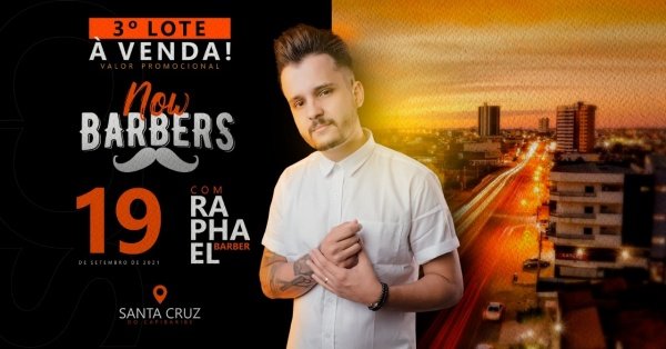 Now Barbers com Raphael Barber em Santa Cruz do Capibaribe - Sympla