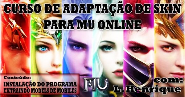 Curso de adaptação de Skins para Mu Online - Extraindo modelos de jogos ...