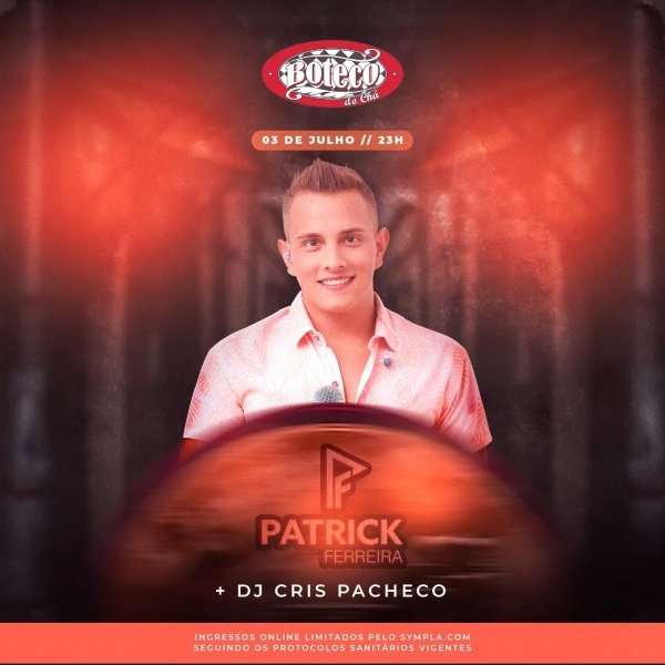 Patrick Ferreira em Farroupilha - Sympla