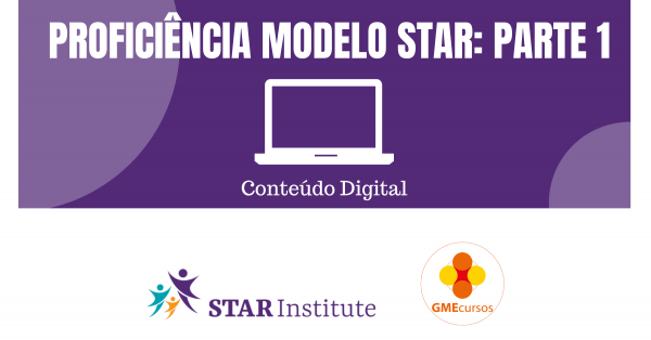 PROFICIÊNCIA NO MODELO STAR - TURMA 2 - online - Sympla