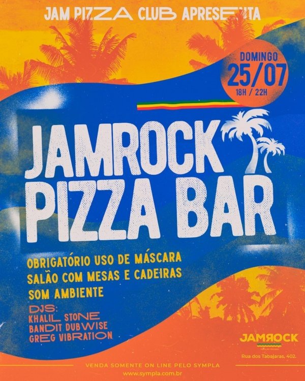 JAMROCK PIZZA BAR em Fortaleza - Sympla