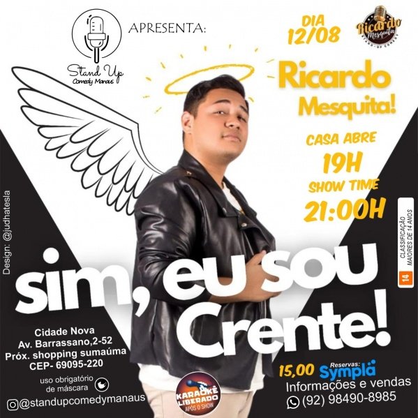 Ricardo Mesquita em SIM, EU SOU CRENTE em Manaus - Sympla