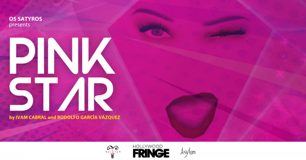 PINK STAR - HOLLYWOOD FRINGE FESTIVAL - online - Sympla