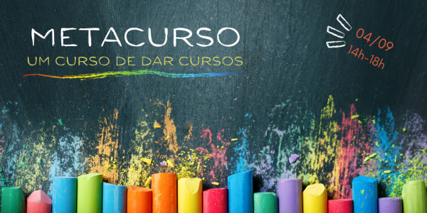 Metacurso: um curso de dar cursos - online - Sympla