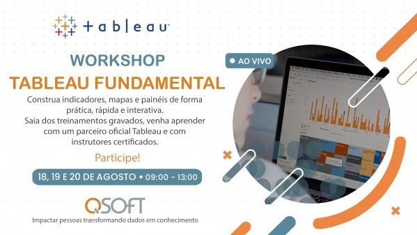 Workshop Tableau - Fundamental - Agosto - online - Sympla