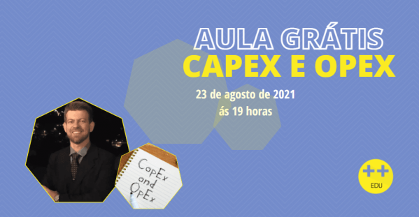 Aula Grátis: Fundamentos de Capex & Opex - online - Sympla