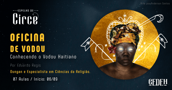 Oficina de Vodou - Conhecendo o Vodou Haitiano - online - Sympla