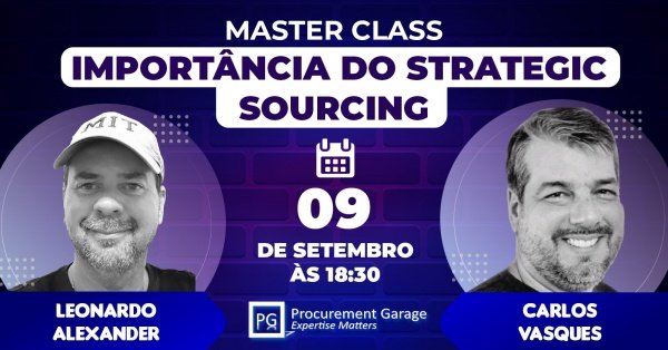 A importância do Strategic Sourcing- Master Class - online - Sympla
