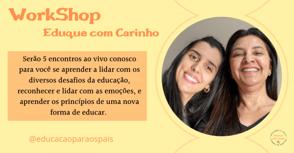 Workshop Eduque com Carinho - online - Sympla
