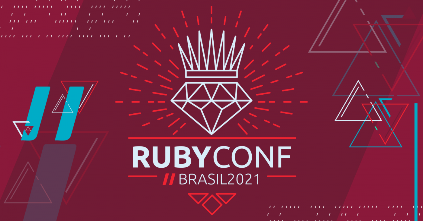 RubyConf Brasil 2021 | Locaweb - online - Sympla