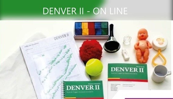 DENVER II- TESTE SCREENING DE DESENVOLVIMENTO INFANTIL - online - Sympla