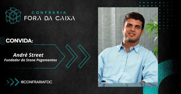 Confraria recebe: André Street, fundador da Stone Pagamentos. - online ...