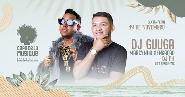 Dj Guga + Marcinho Sensação + Ph - Cafe De La Musique - Brazilian ...