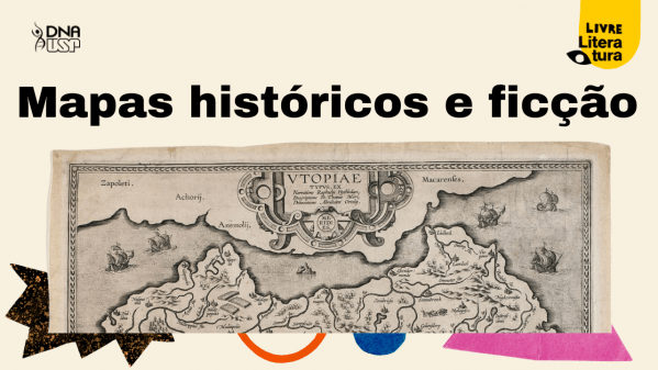 Mapas históricos e ficção - online - Sympla