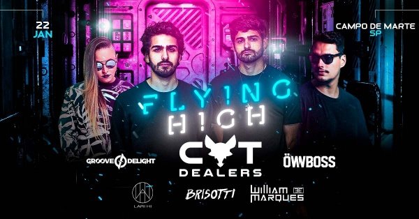 Flying High - Cat Dealers, Groove Delight, Ownboss em São Paulo - Sympla