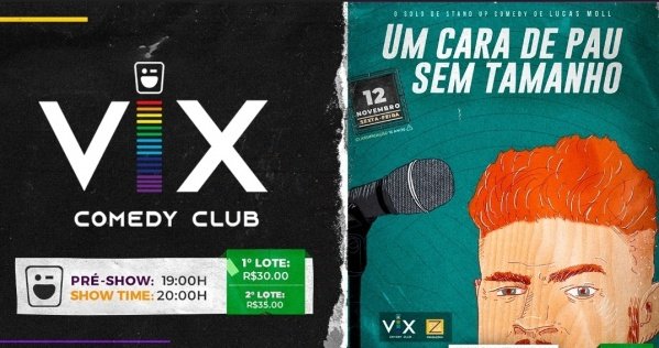 UM CARA DE PAU SEM TAMANHO - LUCAS MOLL - 12/11 - SEXTA FEIRA - 20H em ...
