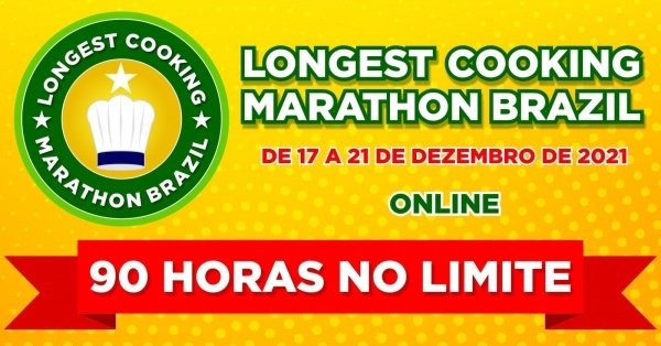 Longest cooking Marathon Brazil - online - Sympla