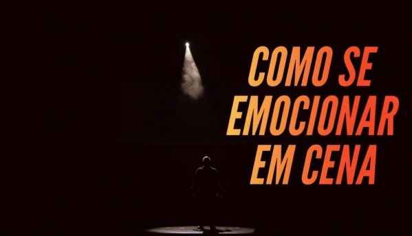Como se emocionar em cena - AULA COM A DIRETORA PITTY WEBO - online ...