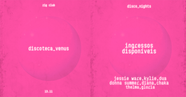 DISCOTECA VENUS: disco nights no ZIGclub em São Paulo - Sympla