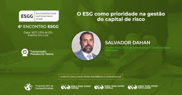 6° Encontro ESGG - Tema: "O ESG como prioridade na gestão do capital de ...