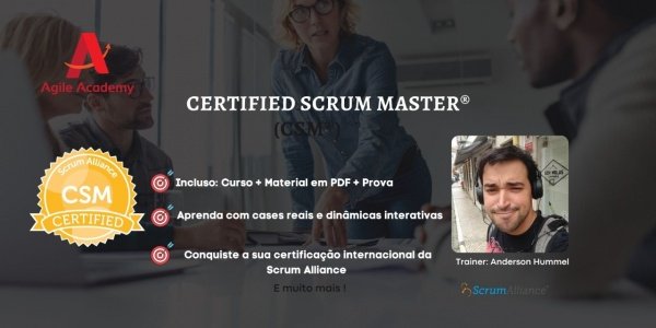 CSM® - Certified Scrum Master - Scrum Alliance (certificação ...